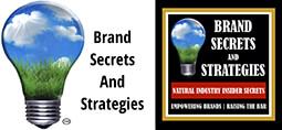 Learn from the experts | Brand Secrets and Strategies